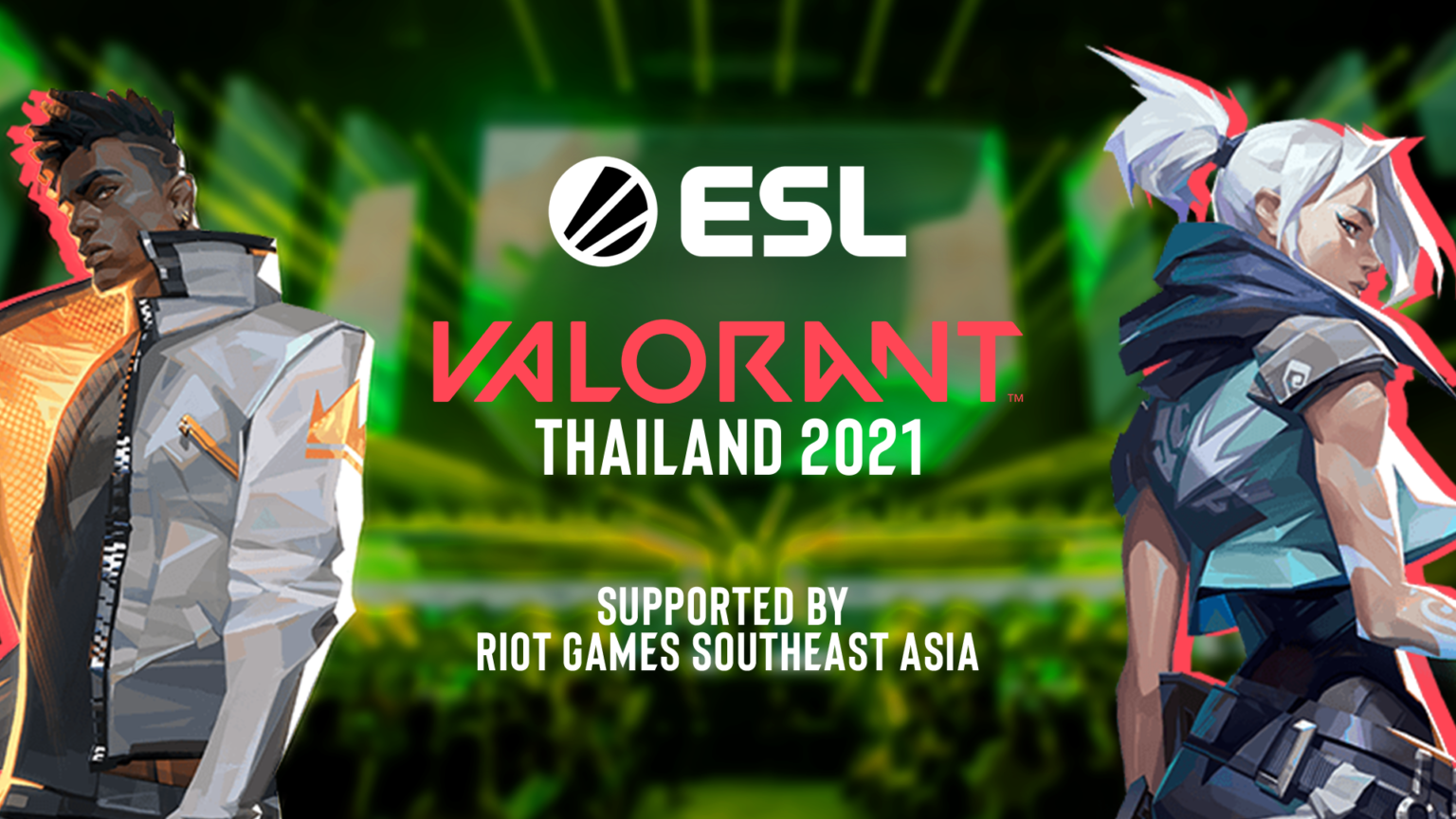 ESL to run the official VALORANT esports and collegiate tournaments in ...