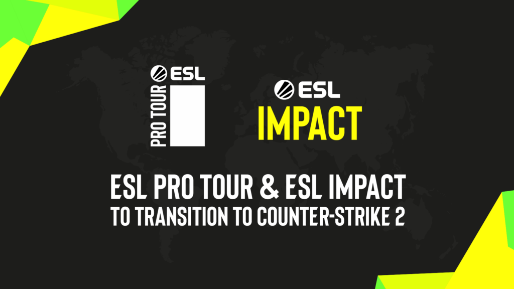 ESL Pro Tour for Counter-Strike and ESL Impact competitions to transition to Counter-Strike 2 ...